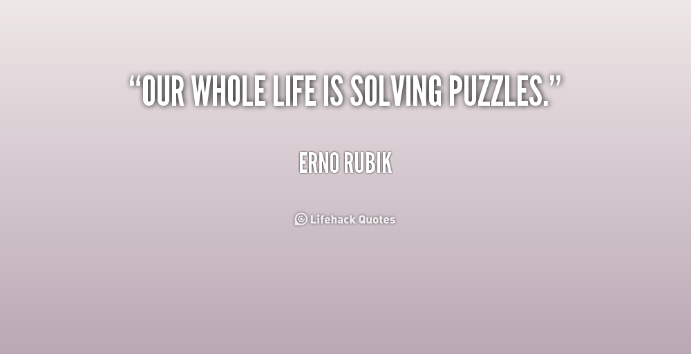 Quotes About Life And Puzzles. QuotesGram