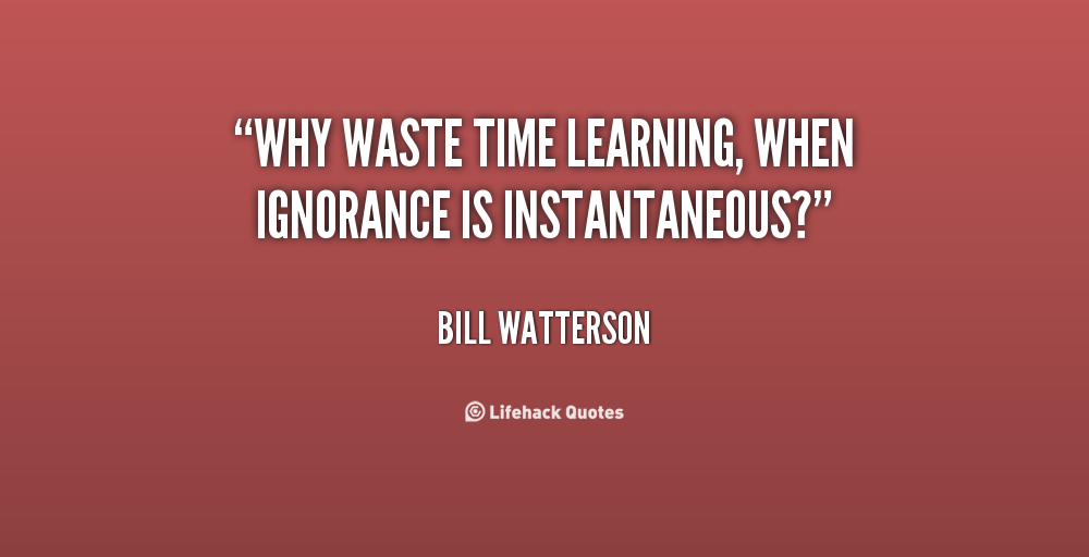 Waste Time Quotes. QuotesGram