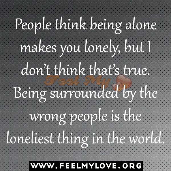 People Think Being Alone Quotes. QuotesGram
