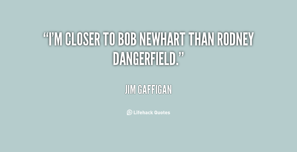 Bob Newhart Quotes. QuotesGram
