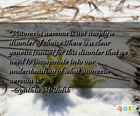 Quotes About Anorexia Nervosa. QuotesGram
