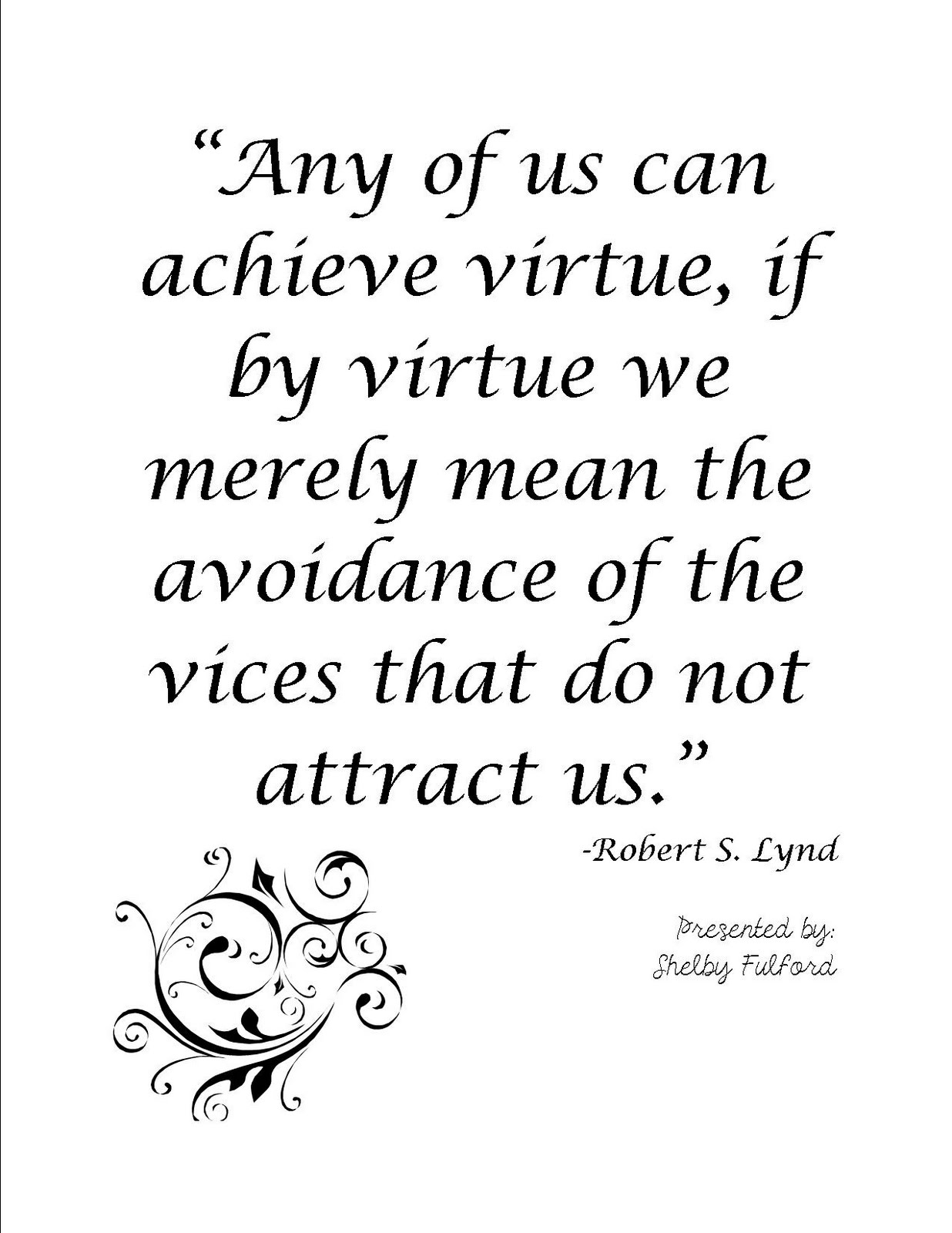Quotes About How Virtues QuotesGram