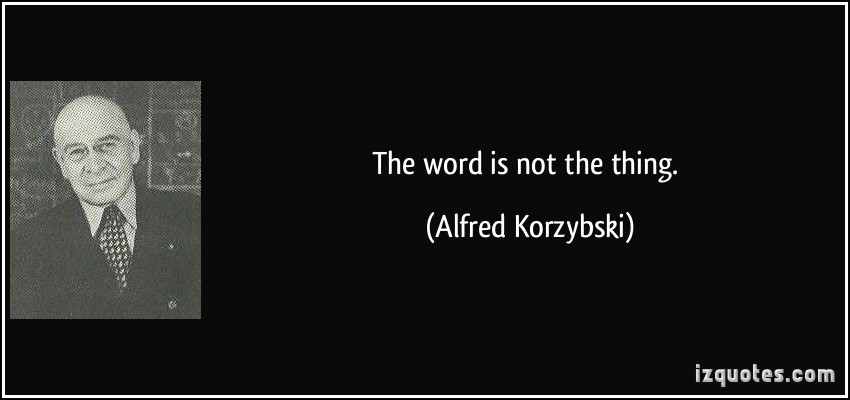 Alfred Korzybski Quotes. QuotesGram