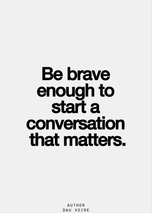 Inspirational Quotes About Being Brave Quotesgram