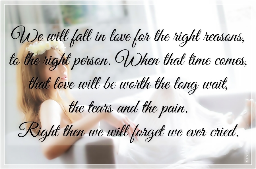 The Right Love Quotes. QuotesGram
