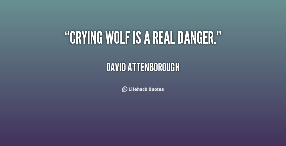Crying Wolf Quotes Quotesgram