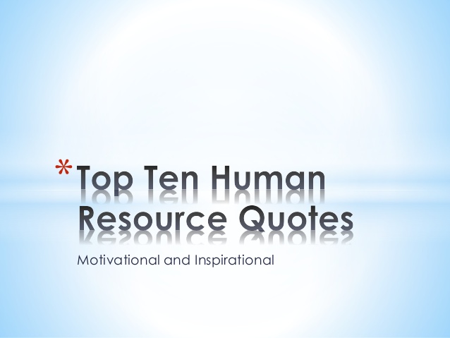 Hr Quotes Inspirational. QuotesGram