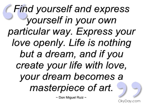 Express Yourself Quotes. QuotesGram