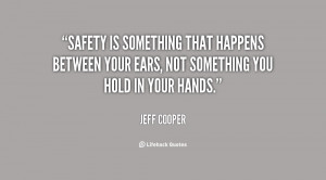Safety Message Quotes. QuotesGram
