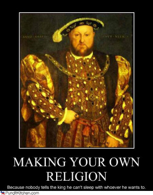 Quotes About Henry Viii Church. QuotesGram