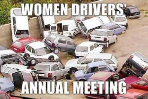 Funny Quotes About Women Drivers. QuotesGram